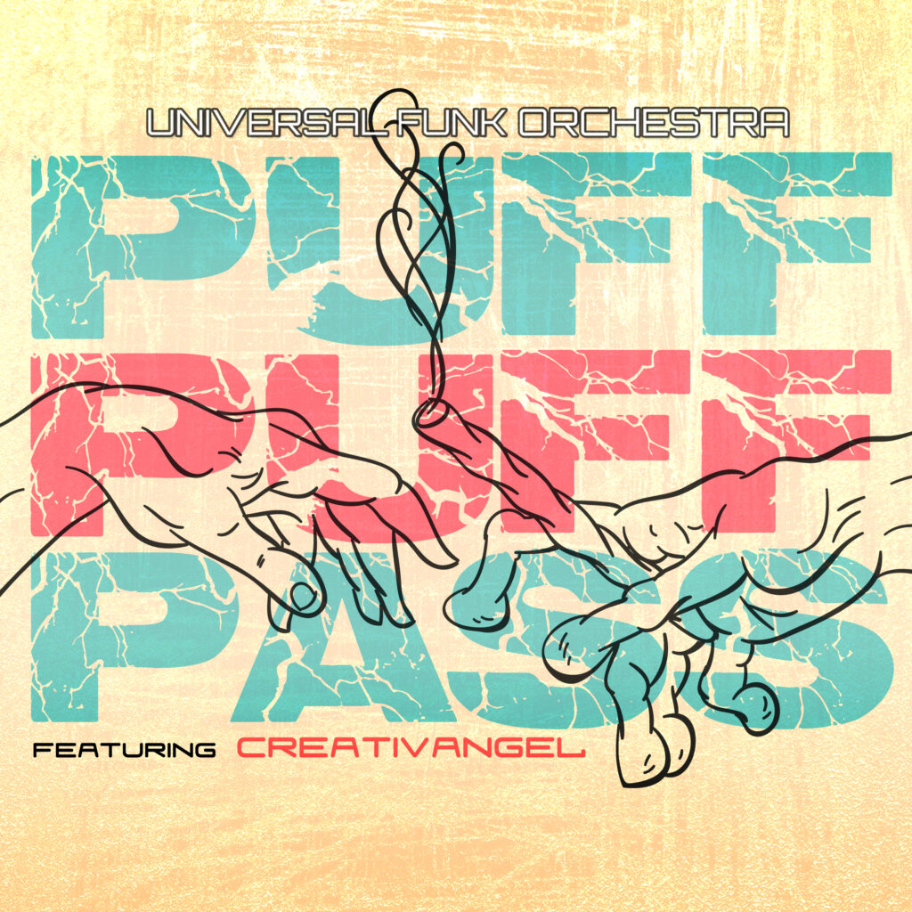Puff Puff Pass – The Universal Funk Orchestra